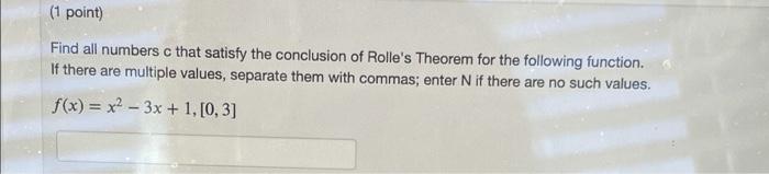 Solved (1 point) Find all numbers c that satisfy the | Chegg.com