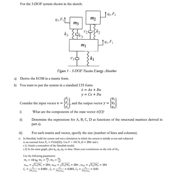 For the 3-DOF system shown in the sketch: Figure 1 - | Chegg.com