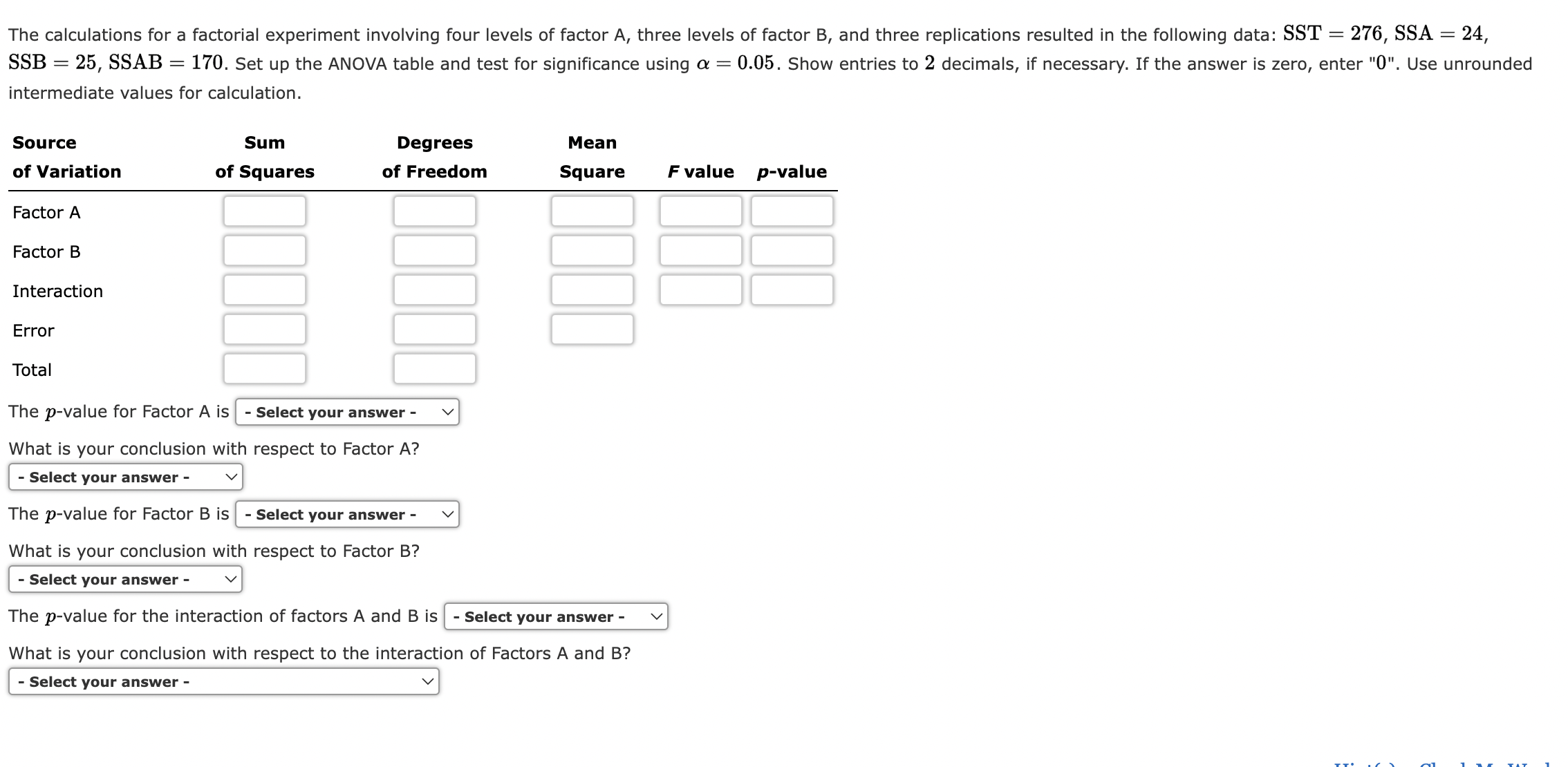 Solved The calculations for a factorial experiment involving | Chegg.com