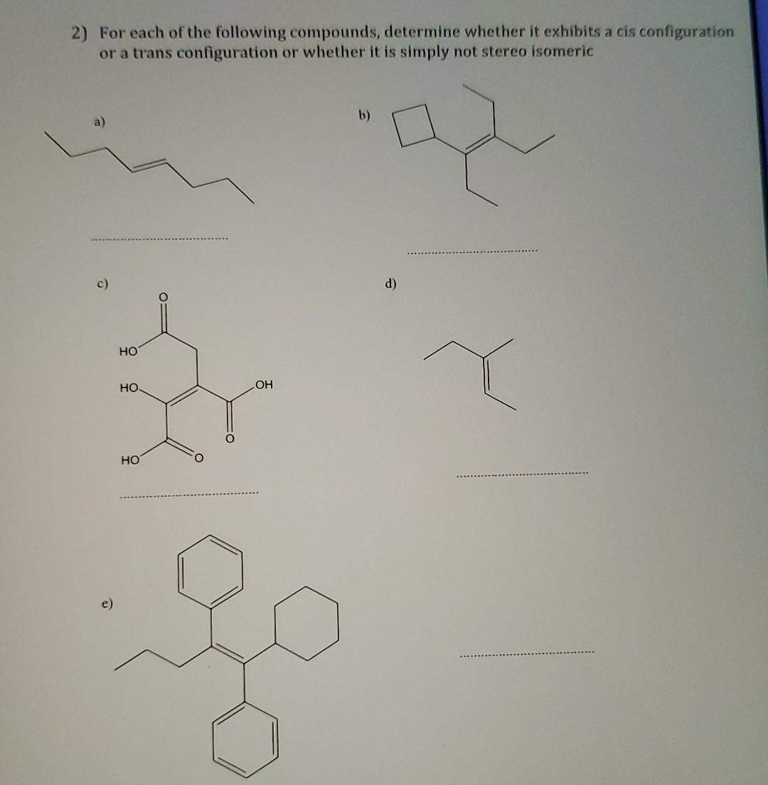 Solved 2) For each of the following compounds, determine | Chegg.com