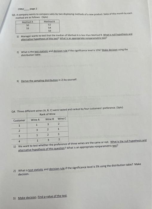 Solved Q3. A company wants to compare sales by fwo | Chegg.com