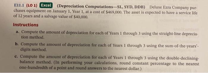 Solved E11.1 (LO 1) Excel (Depreciation Computations-SL, | Chegg.com