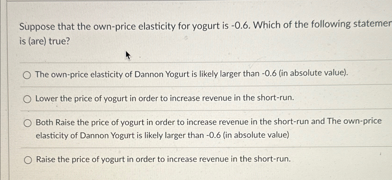 Solved Suppose that the own-price elasticity for yogurt is | Chegg.com