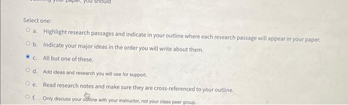 Select one: a. Highlight research passages and | Chegg.com