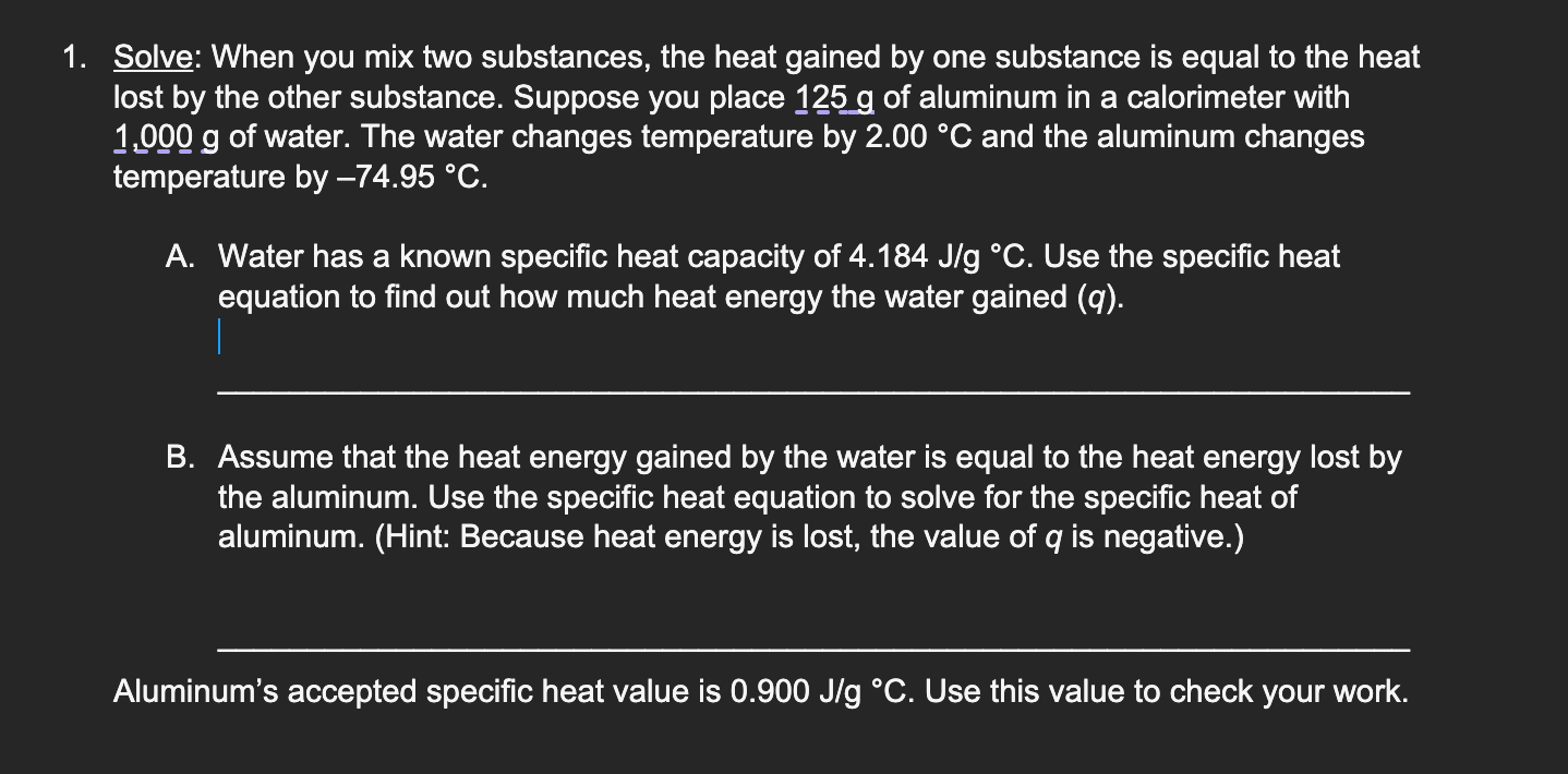 Solved Solve: When you mix two substances, the heat gained | Chegg.com