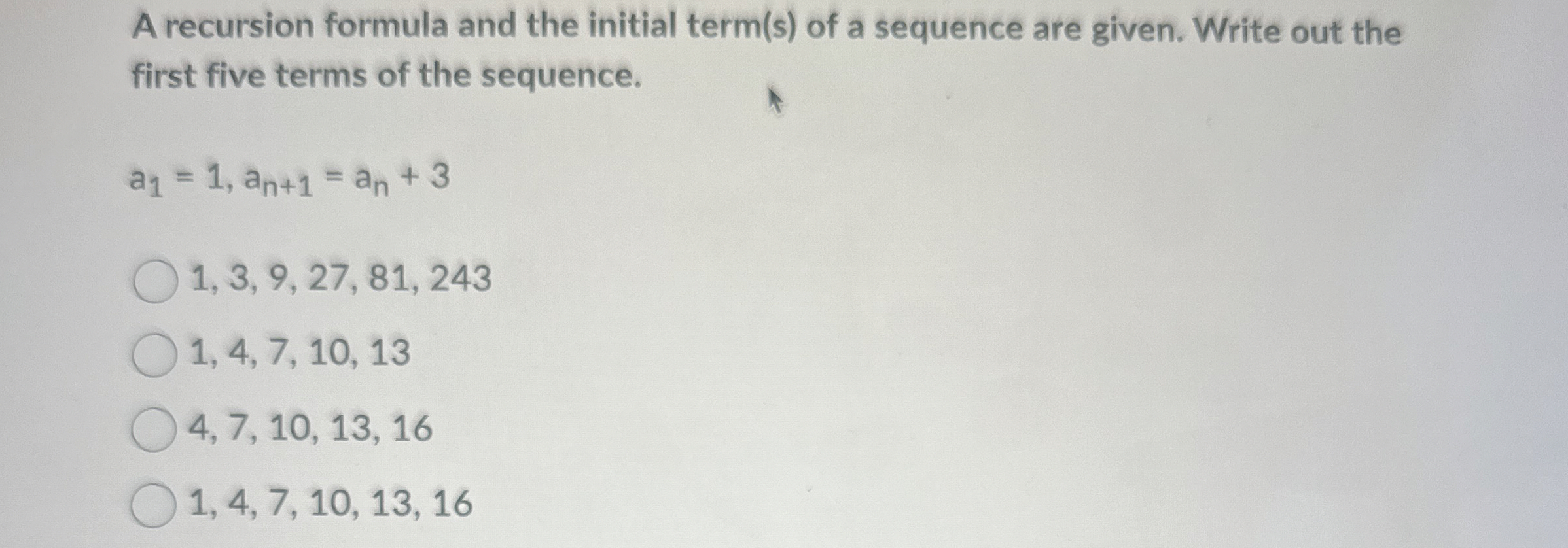 Solved A recursion formula and the initial term(s) ﻿of a | Chegg.com