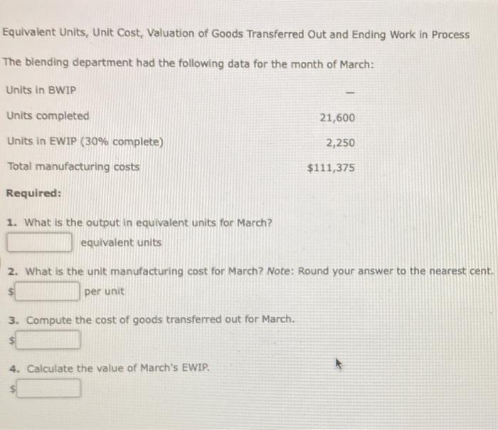 Solved Equivalent Units, Unit Cost, Valuation of Goods | Chegg.com