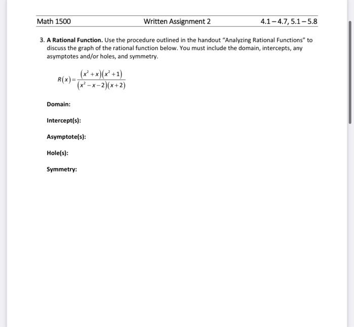 Solved 3. A Rational Function. Use the procedure outlined in | Chegg.com