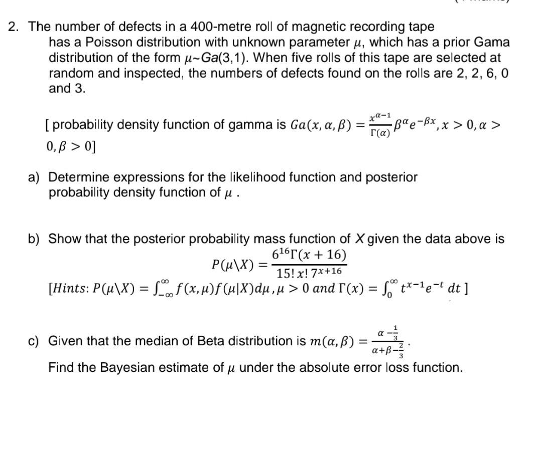 Solved 2. The number of defects in a 400-metre roll of | Chegg.com