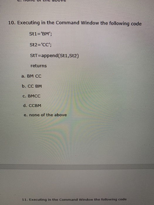 Solved 10 Executing In The Command Window The Following 6789