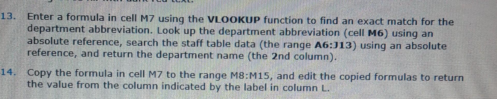 Solved Enter a formula in cell M3 using the VLOOKUP function | Chegg.com