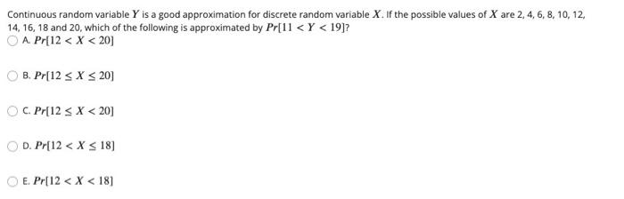 Solved Continuous Random Variable Y Is A Good Approximation 0646