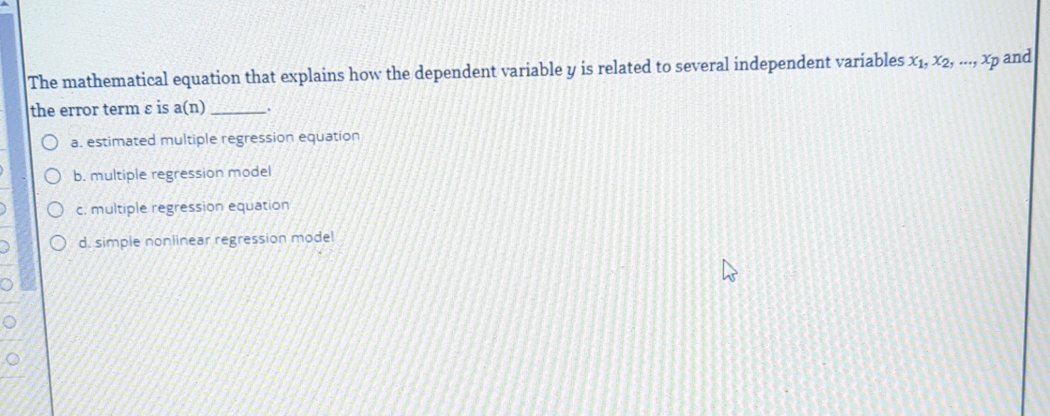 Solved The mathematical equation that explains how the | Chegg.com