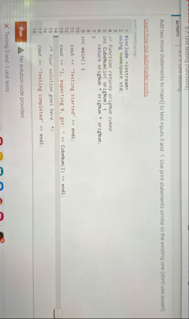 Solved ACTIVITY3.7. ﻿Unit resting:Add two more statements to | Chegg.com