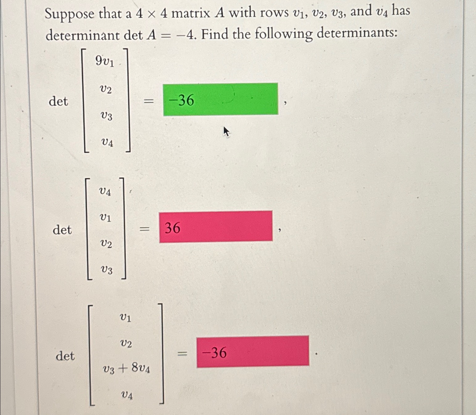 Solved Suppose that a 4×4 ﻿matrix A with rows v1,v2,v3, ﻿and | Chegg.com