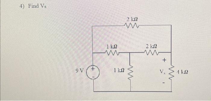 Solved 4) Find Vx | Chegg.com