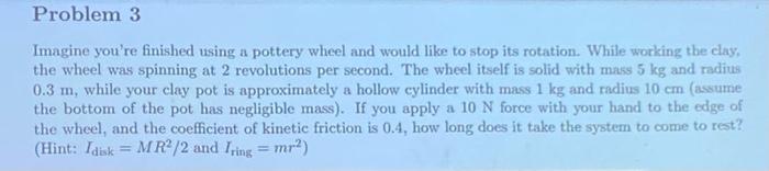 Solved So I know torque = I x alpha, but thats it I don't | Chegg.com