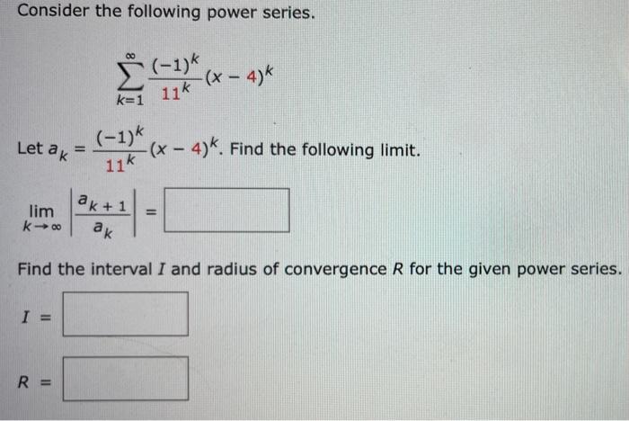 Solved Consider the following power series. 00 | (-1) 4 (x - | Chegg.com