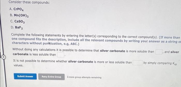 Solved Consider these compounds: A. CrPO4 B. Mn(OH)2 C. | Chegg.com