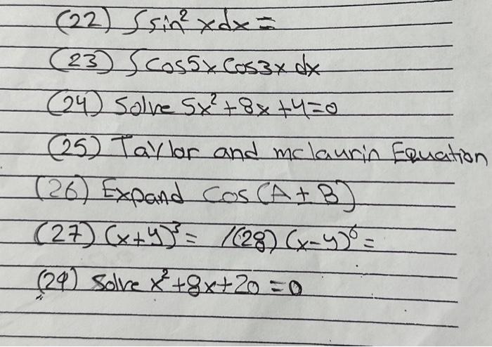 Solved (22) ∫sin2xdx= (23) ∫cos5xcos3xdx (24) Solve | Chegg.com