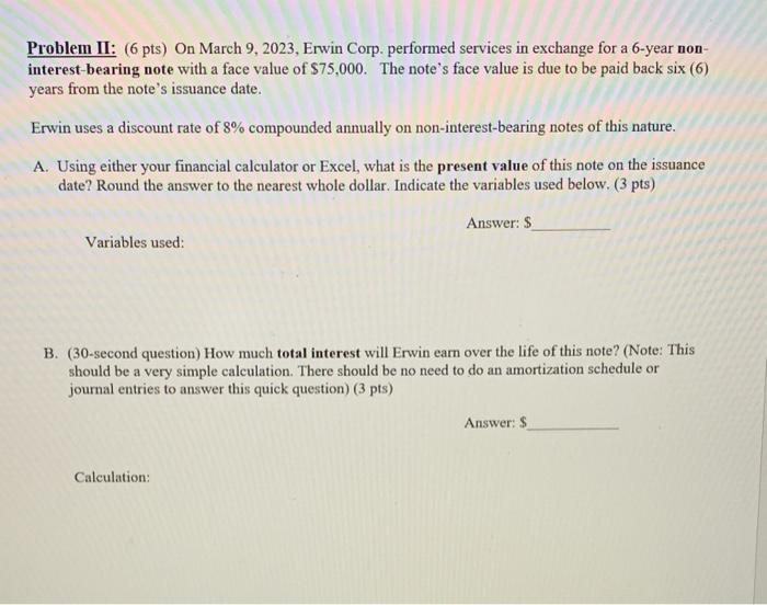 Solved Problem II: (6 pts) On March 9, 2023, Erwin Corp. | Chegg.com