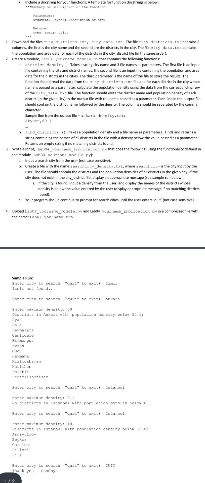 Solved Include a docstring for your functions. A template | Chegg.com