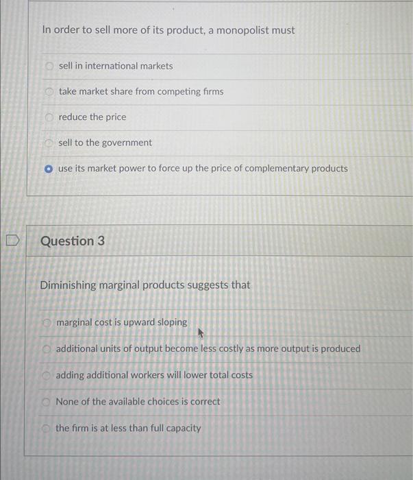Solved In order to sell more of its product, a monopolist | Chegg.com
