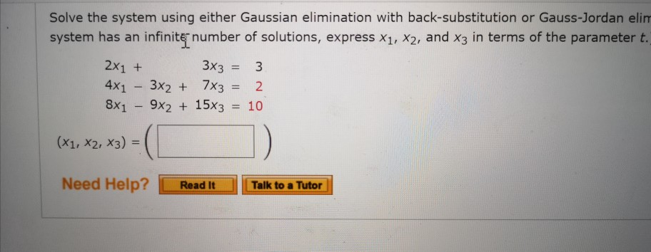 Solved Solve the system using either Gaussian elimination | Chegg.com
