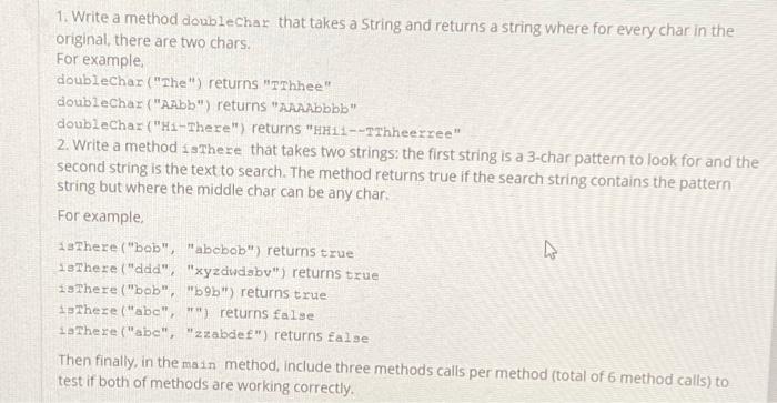 Solved 1. Write a method doublechar that takes a string and | Chegg.com