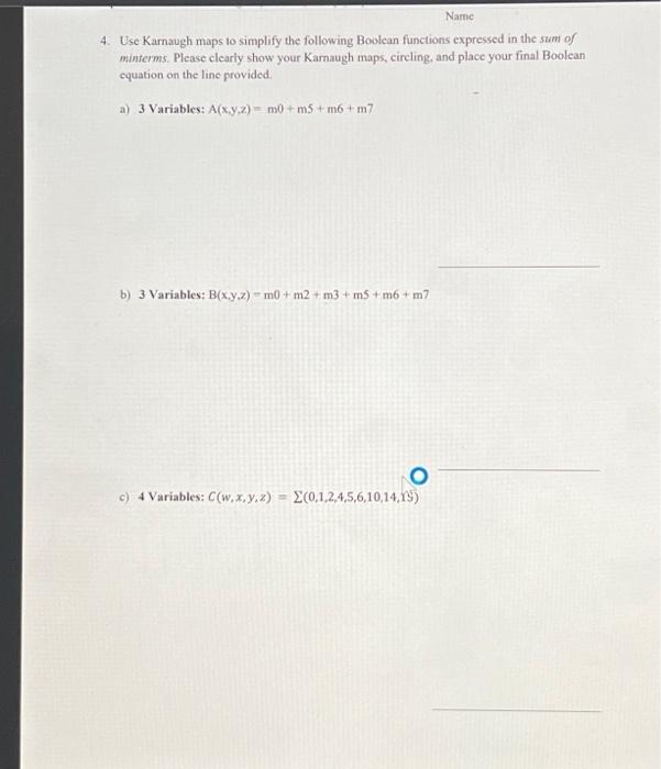 Solved 4. Use Karnaugh maps to simplify the following | Chegg.com