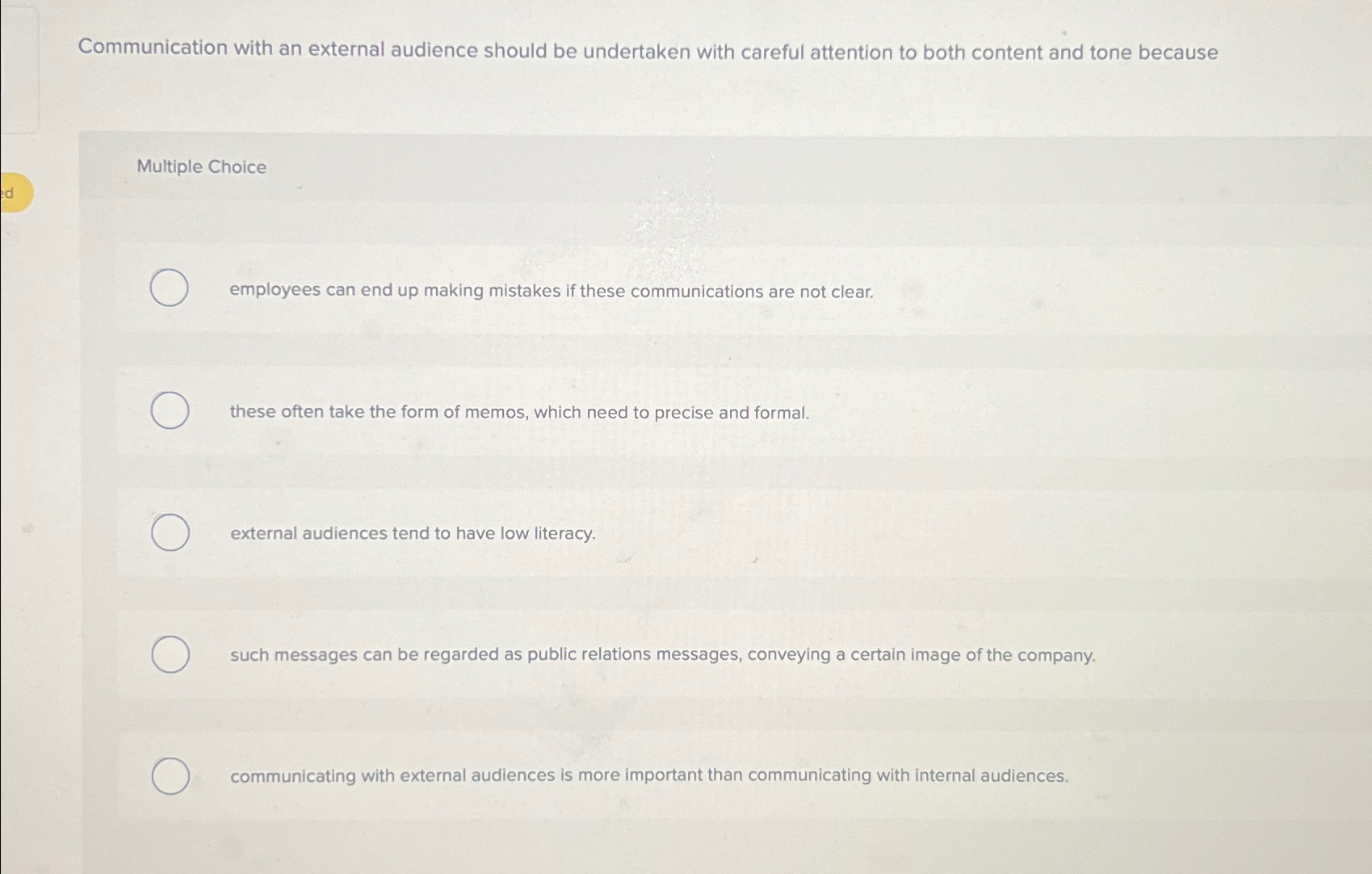 Solved Communication with an external audience should be | Chegg.com