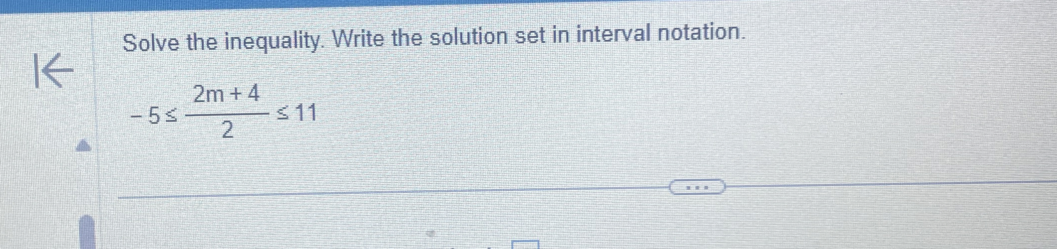 Solved Solve the inequality. Write the solution set in | Chegg.com