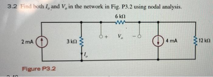Solved 3.2 Find both Io and Vo in the network in Fig. P3.2 | Chegg.com