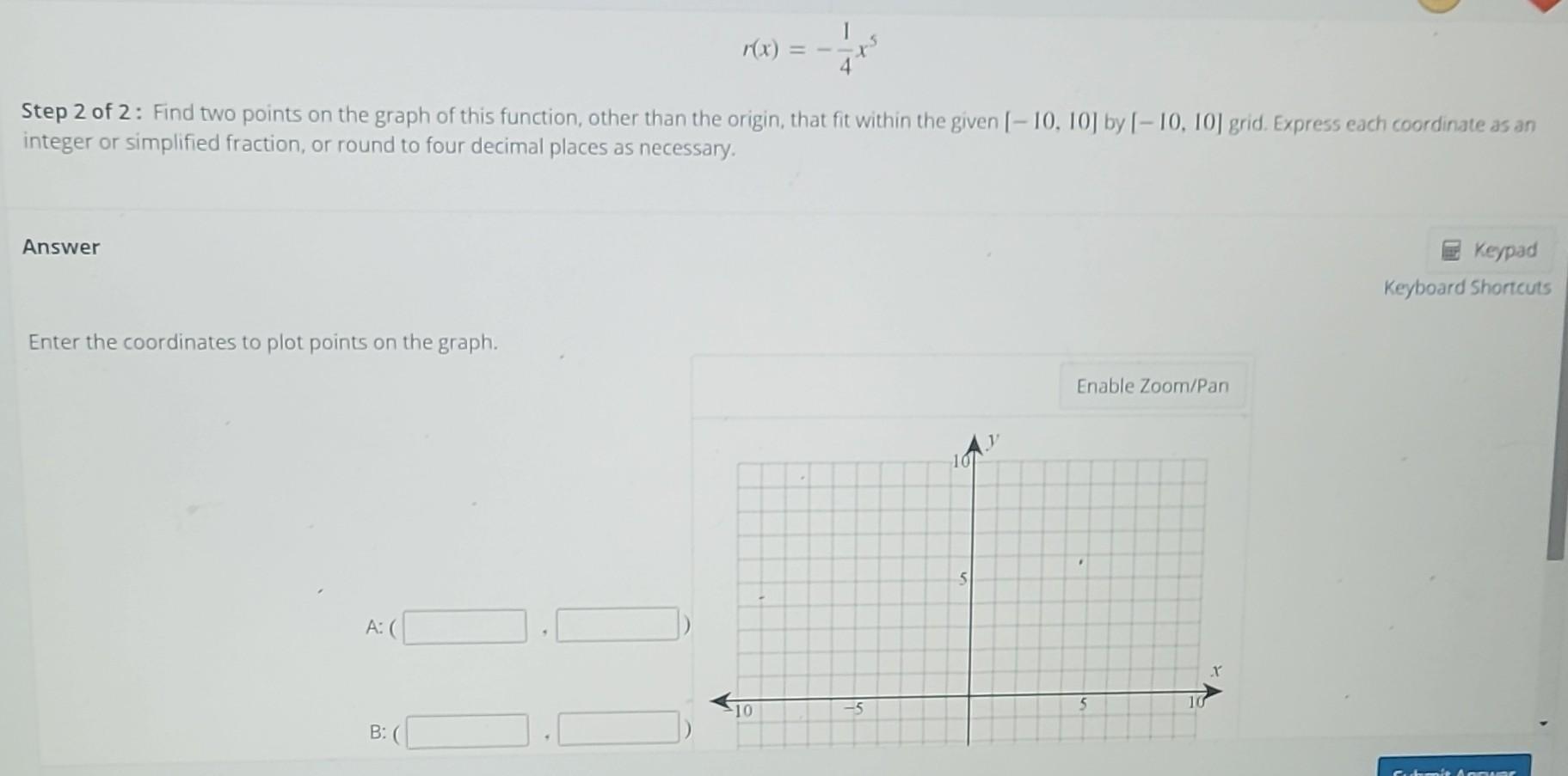Solved consider the following function. r(x)=-1/4×⁵ find two | Chegg.com