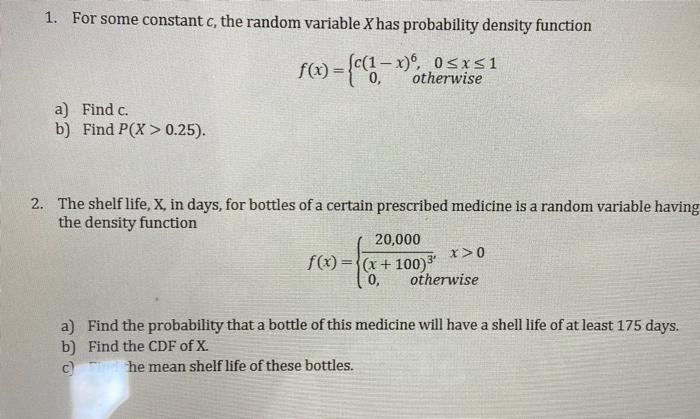 Solved 1. For some constant c, the random variable X has | Chegg.com