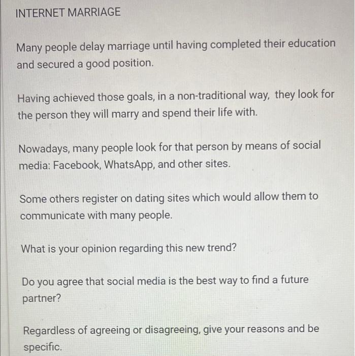 Solved INTERNET MARRIAGE Many people delay marriage until | Chegg.com