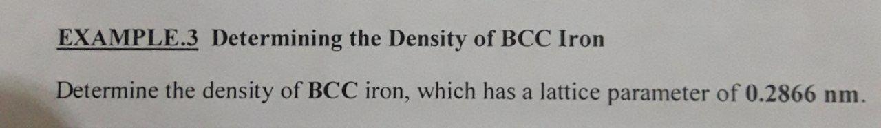 Solved EXAMPLE.3 Determining the Density of BCC Iron | Chegg.com