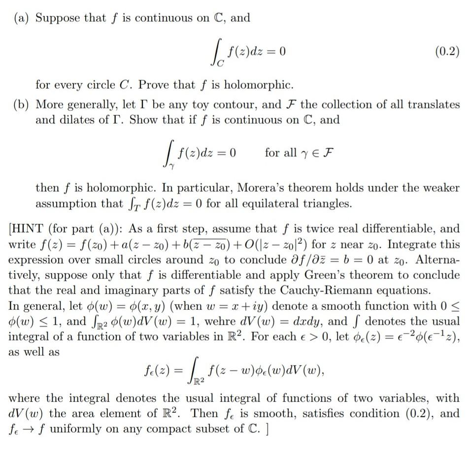 Solved 1. Morera's theorem states that if f is continuous in | Chegg.com