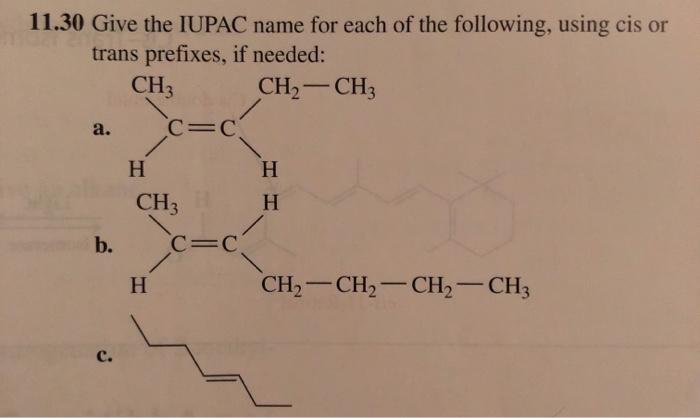 Solved 11.30 Give the IUPAC name for each of the following, | Chegg.com