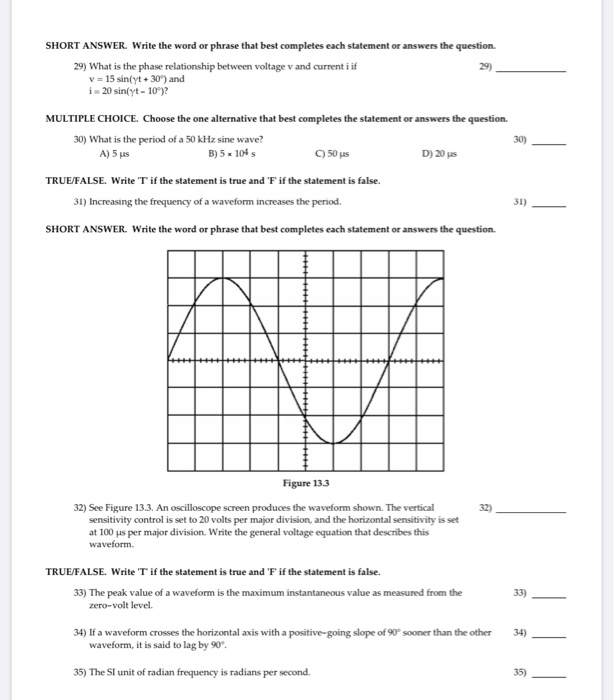 Solved MULTIPLE CHOICE. Choose the one alternative that best | Chegg.com