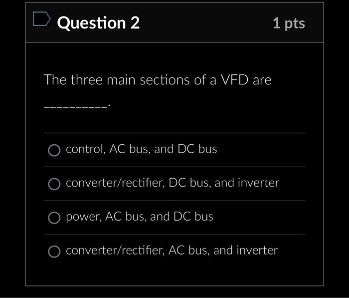 Solved converter/rectifier, DC bus, and inverter power, AC | Chegg.com