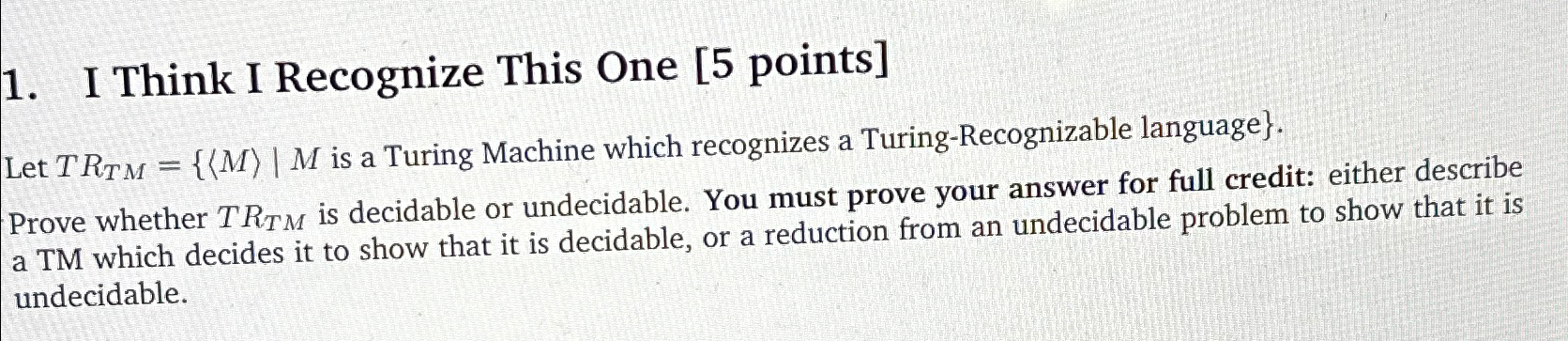 Solved I Think I Recognize This One [5 ﻿points]Let is a | Chegg.com