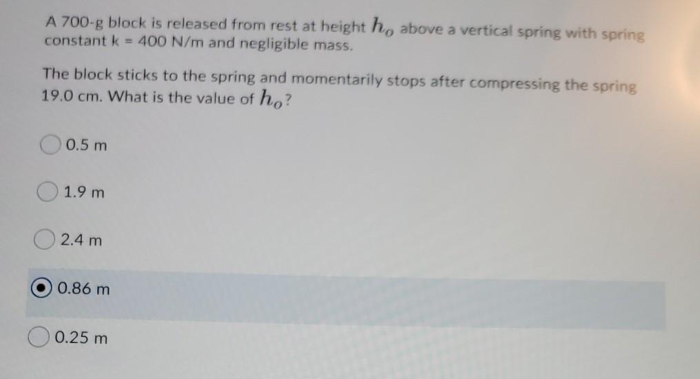 Solved A 700-g block is released from rest at height h, | Chegg.com