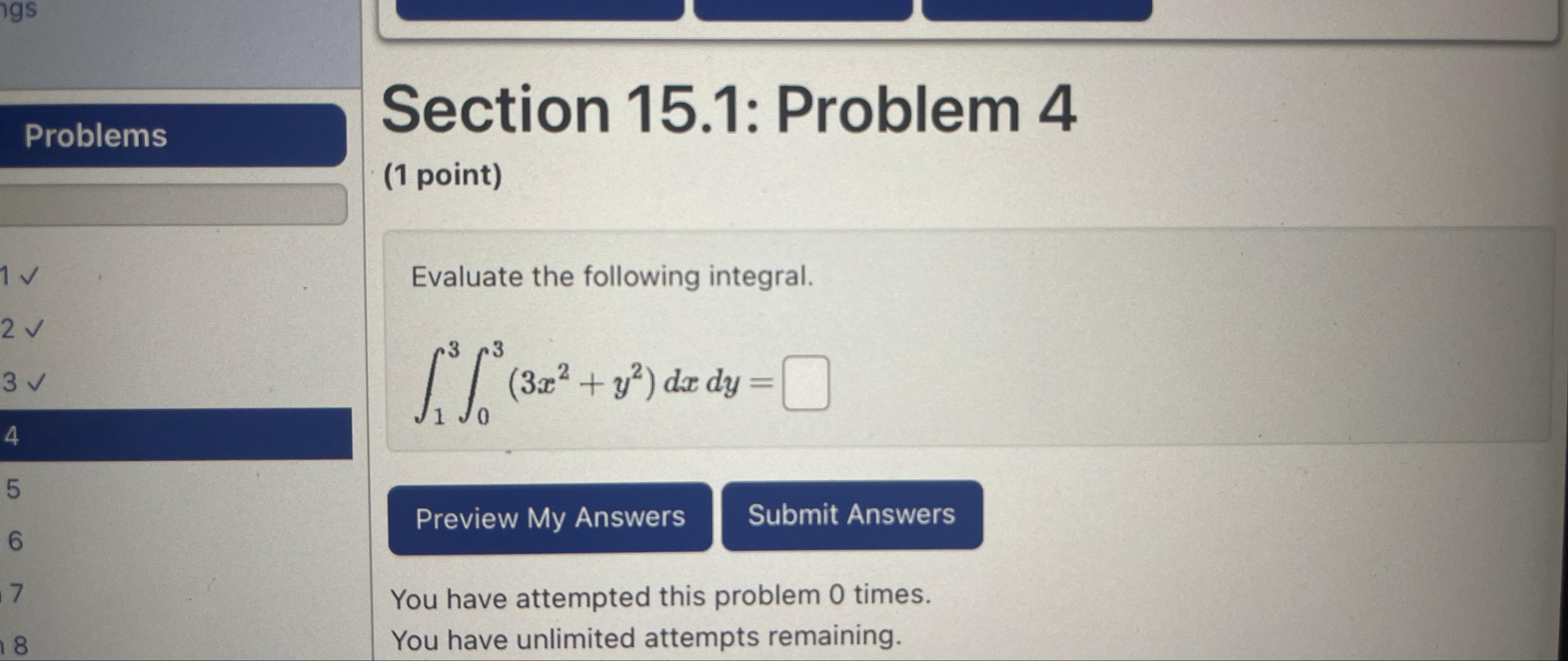 Solved Section 15.1: Problem 4(1 ﻿point)Evaluate the | Chegg.com