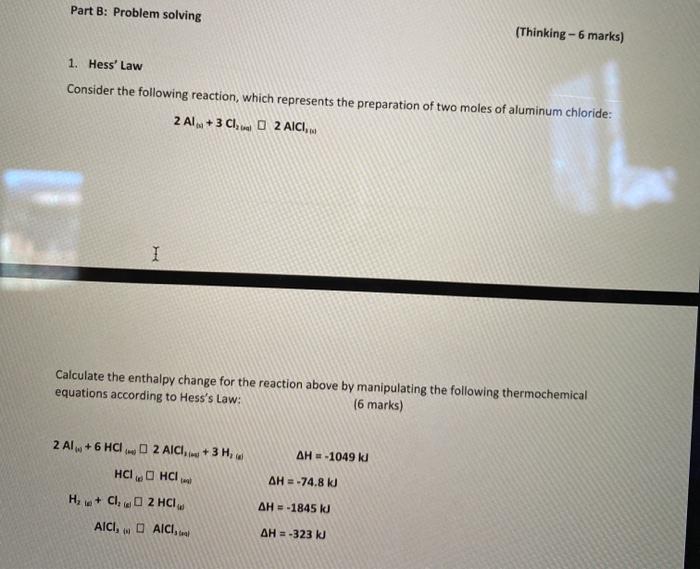Solved Part B: Problem solving (Thinking - 6 marks) 1. Hess' | Chegg.com