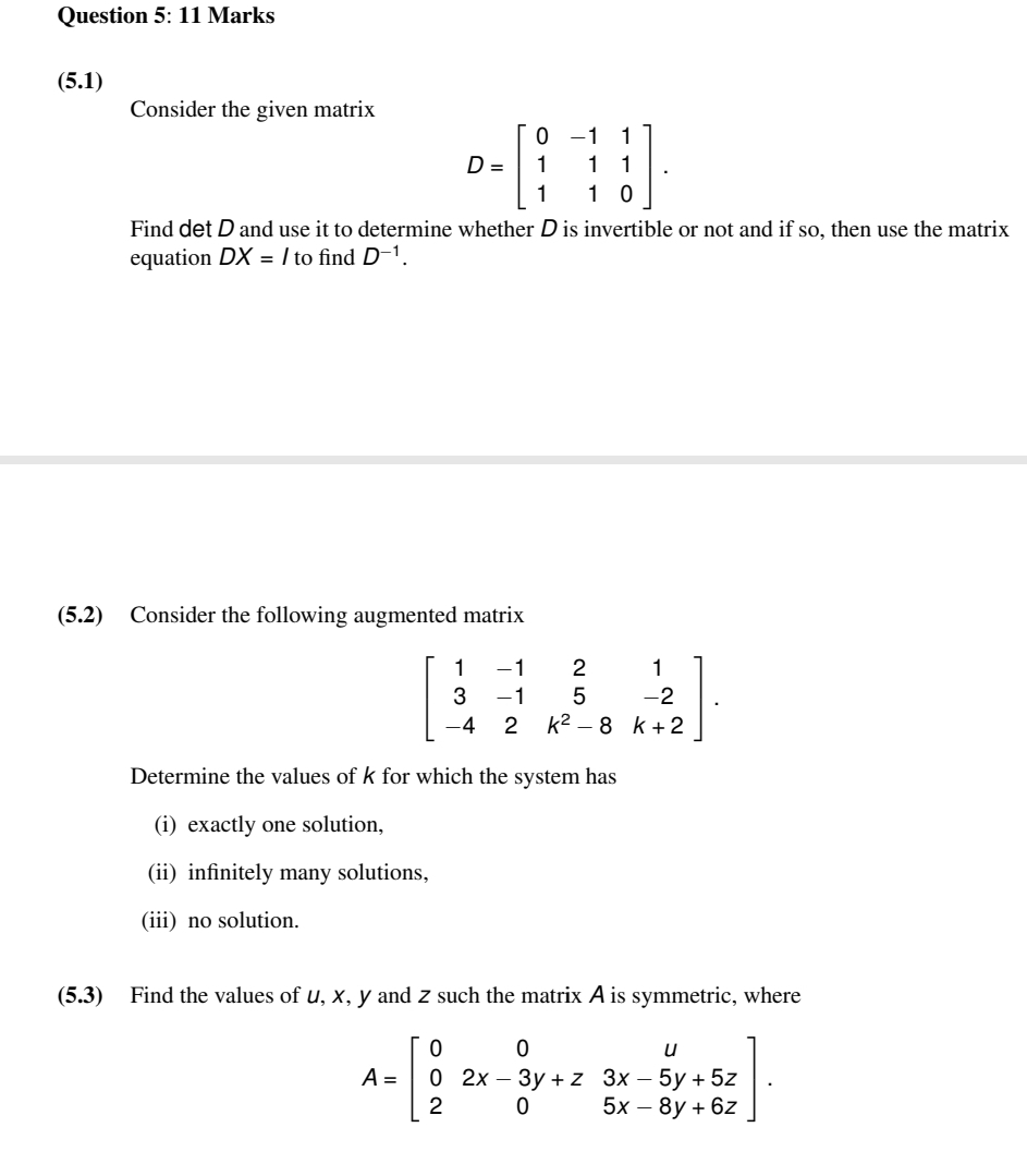 Solved Question 5: 11 ﻿MarksConsider the given | Chegg.com