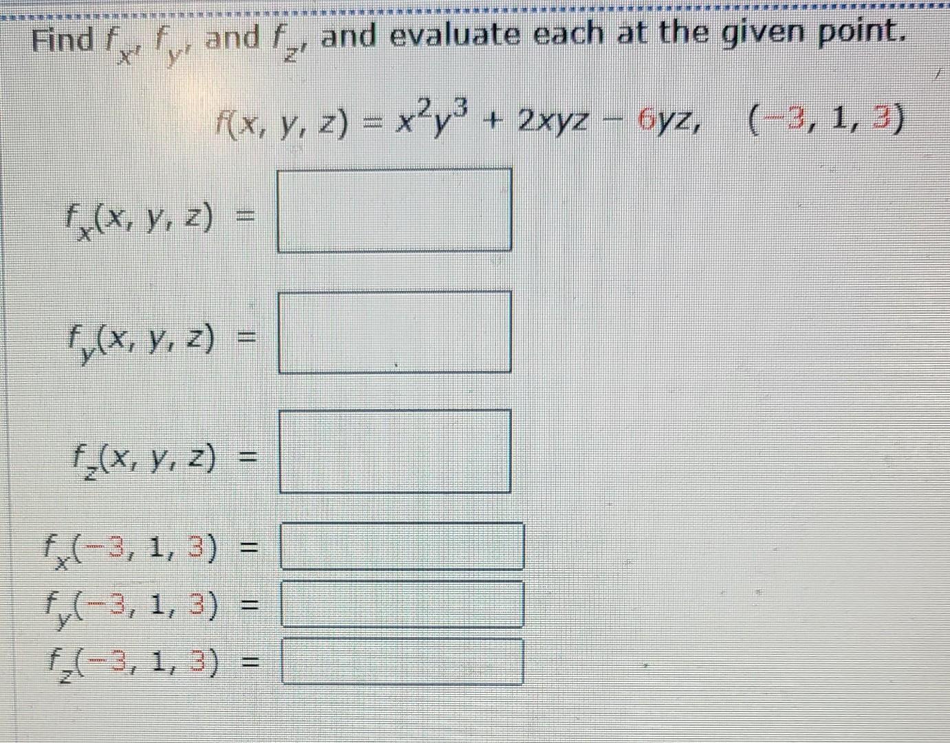 Solved Find fx′fy′ and fz′ and evaluate each at the given | Chegg.com