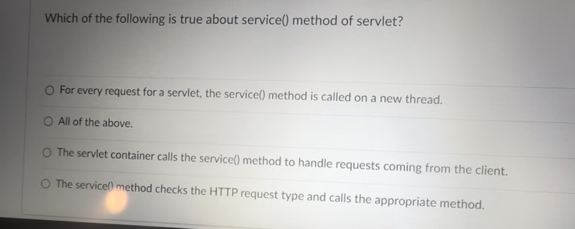 Solved Which of the following is true about service() | Chegg.com