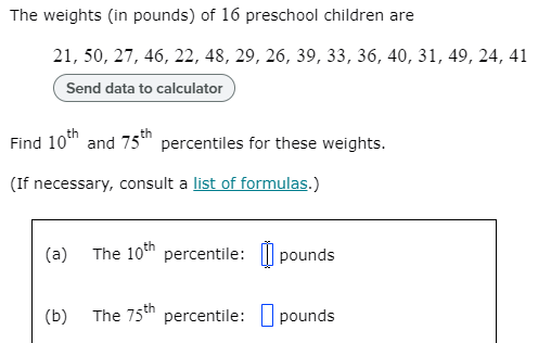 Solved The weights (in pounds) ﻿of 16 ﻿preschool children | Chegg.com