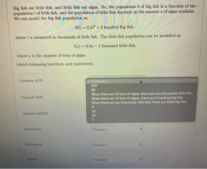 Solved Big fish eat little fish, and little fish eat algae. | Chegg.com